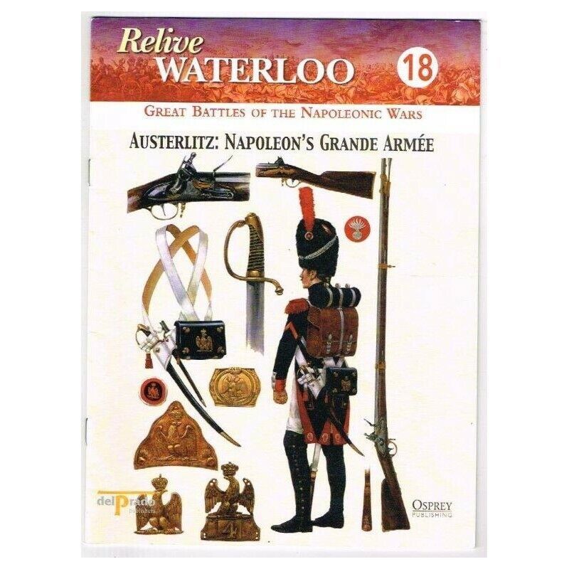 del Prado Relive Waterloo Magazine No.18 mbox3618/i Napoleon's Grande ...