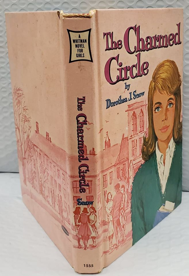 The Charmed Circle by Dorothea J Snow - Vintage 1960's Young Reader's ...