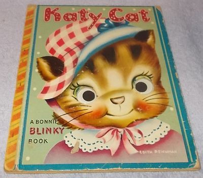 Children's Bonnie Blinky Book Katy Cat 1950 Edith Reichman - Children's ...