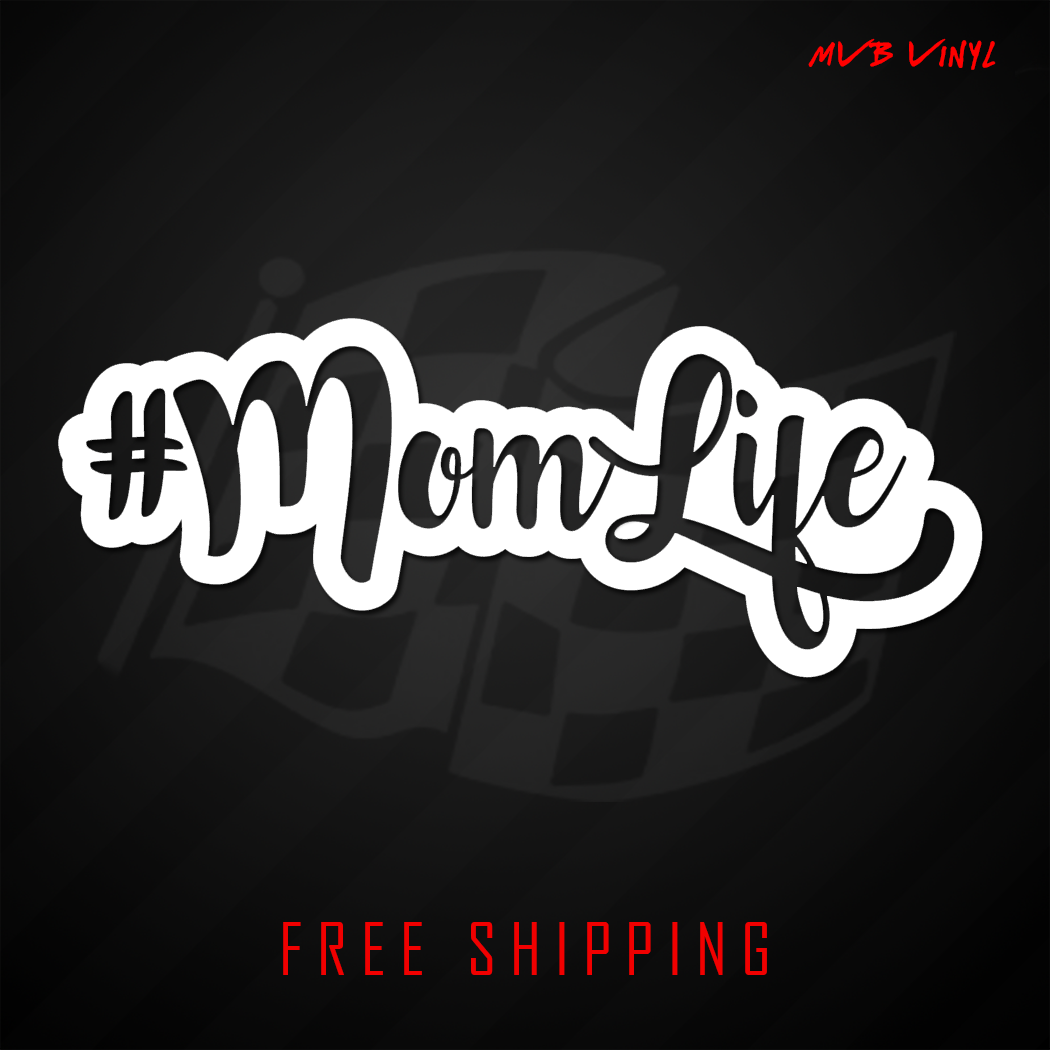 Mom Life Vinyl Decal Sticker Momlife Window Laptop Wall Sticker 646