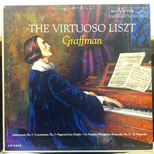 The Virtuoso Liszt [Vinyl] Gary Graffman and Franz Liszt - Vinyl Records