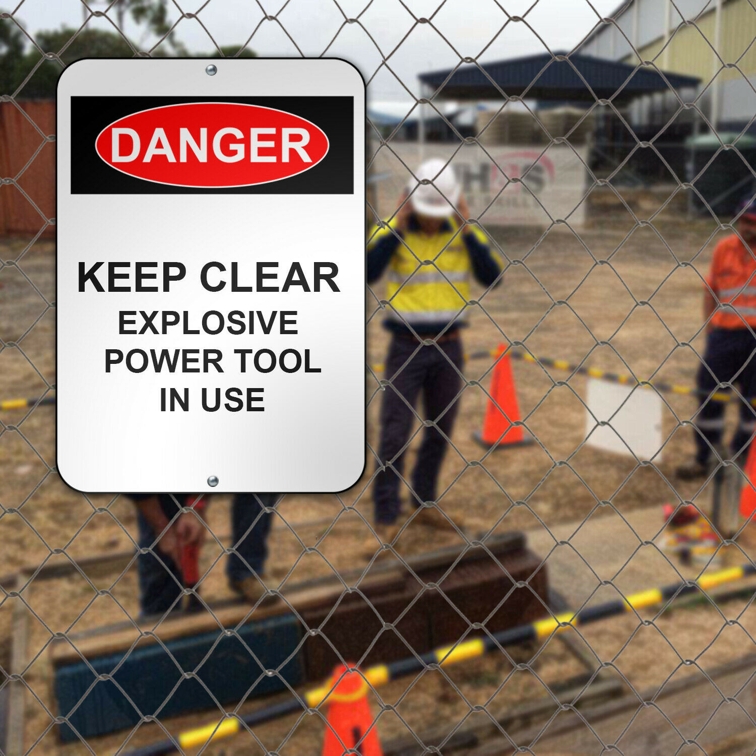 Danger Keep Clear Explosive Power Tool In Use Safety Warning Aluminum ...