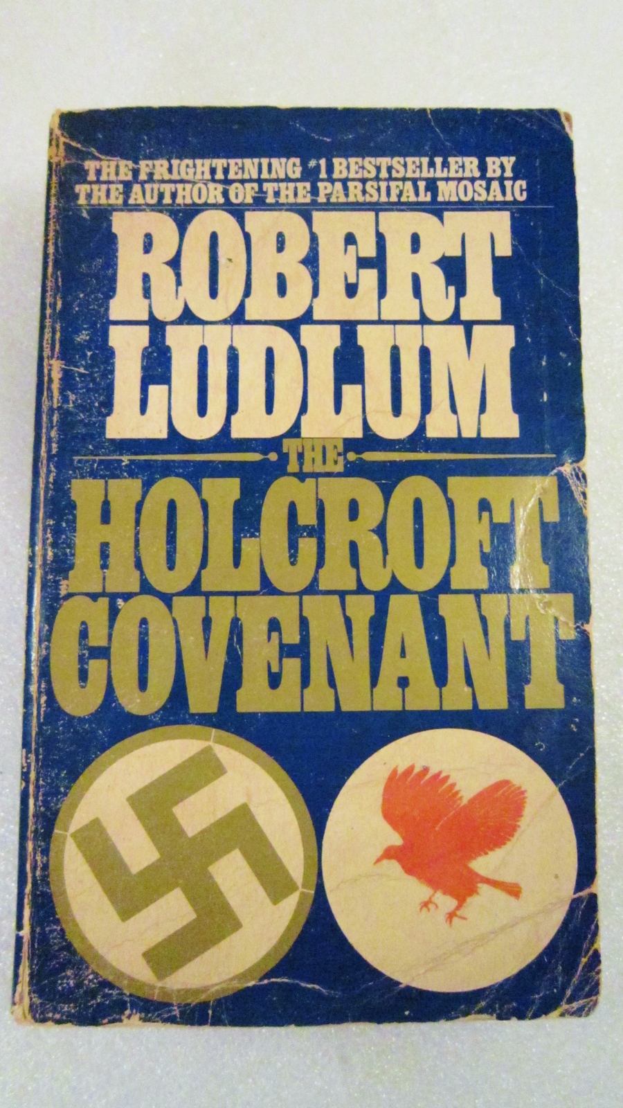 The Holcroft Covenant 1981 Robert Ludlum - Fiction & Literature The Holcroft Covenant 1981 Robert Ludlum - Fiction & Literature
