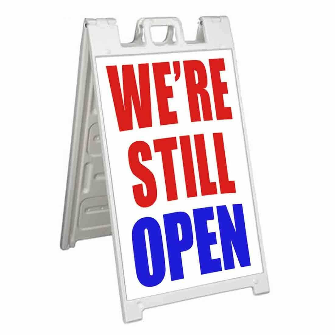 WE'RE STILL OPEN Signicade 24x36 Aframe Sidewalk Sign Banner Decal NOW ...