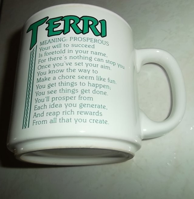Terri Name Meaning "PROSPEROUS" Poem by Marci G. Coffee Collectible ...