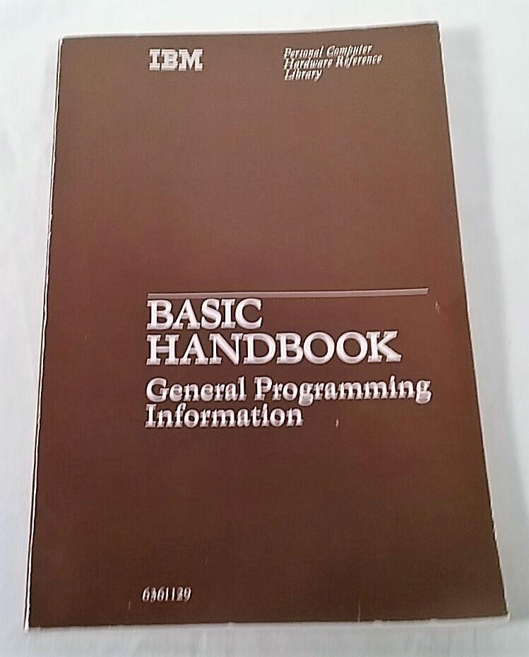 VINTAGE 1984 BOOK IBM BASIC HANDBOOK GENERAL PROGRAMMING INFORMATION ...