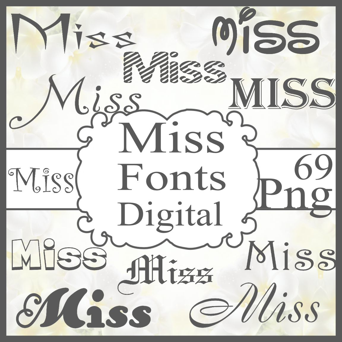 Miss Fonts Digital - Scrapbooking