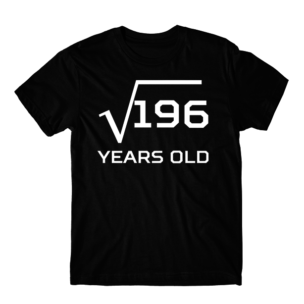 Square Root Of 196 Funny 14 Years Old 14th Birthday T Shirt T Shirts square-root-of-196-funny-14-years-old-14th-birthday-t-shirt-t-shirts