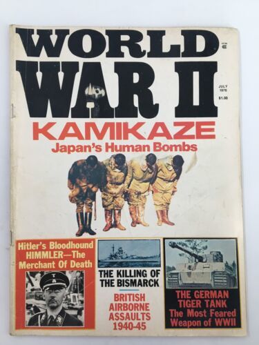 VTG World War II Magazine July 1976 Kamikaze Japan's Human Bombs No ...