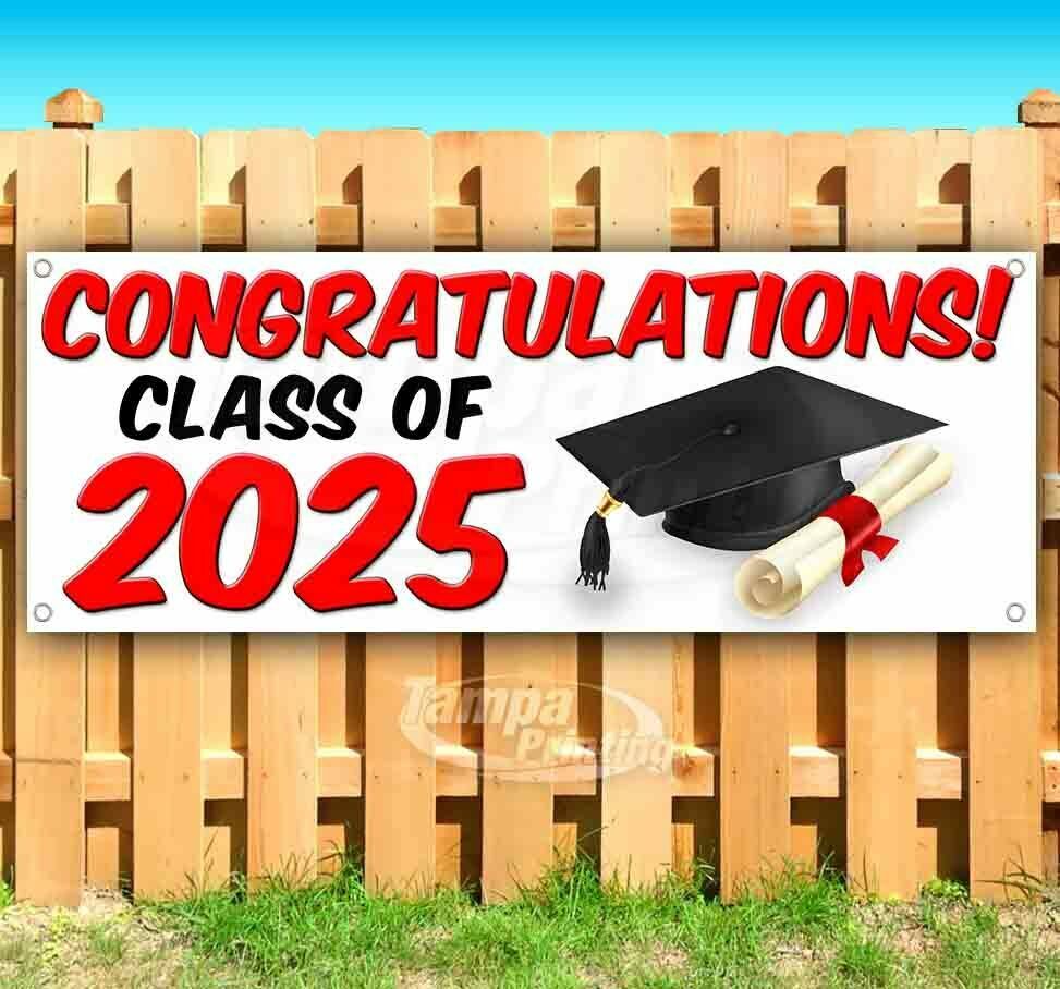 CONGRATULATIONS! CLASS OF 2025 Advertising Vinyl Banner Flag Sign Many ...