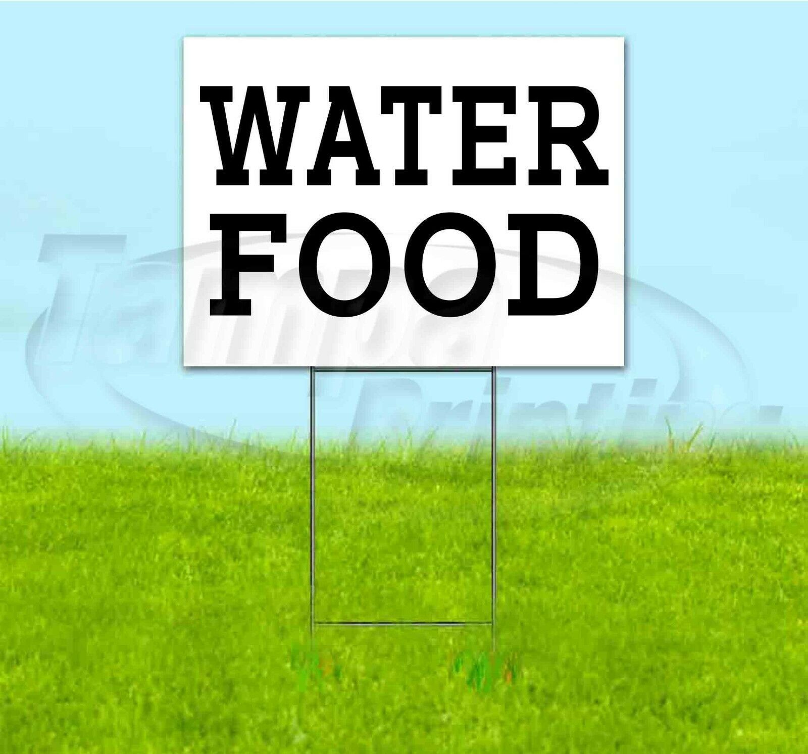 WATER FOOD 18x24 Yard Sign WITH STAKE Corrugated Bandit BUSINESS ...