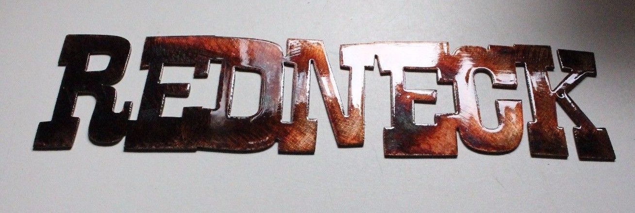 REDNECK METAL WALL ART SIGN IN Copper/Bronze - Sculptures & Figurines