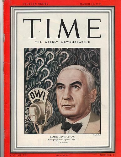 Time Magazine 1943 MAR 15 ELMER DAVIS OF OWI WWII - Magazines