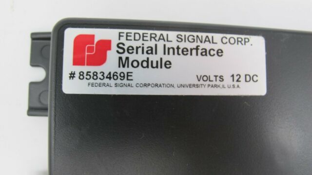 NEW Federal Signal 8583469E Serial Interface Module Lightbar ILS Part ...